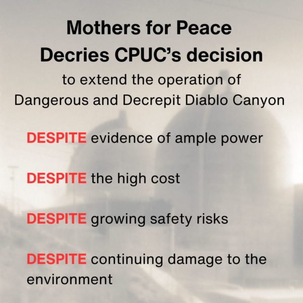 December 14, 2023: Mothers for Peace condemns the CPUC decision to ...