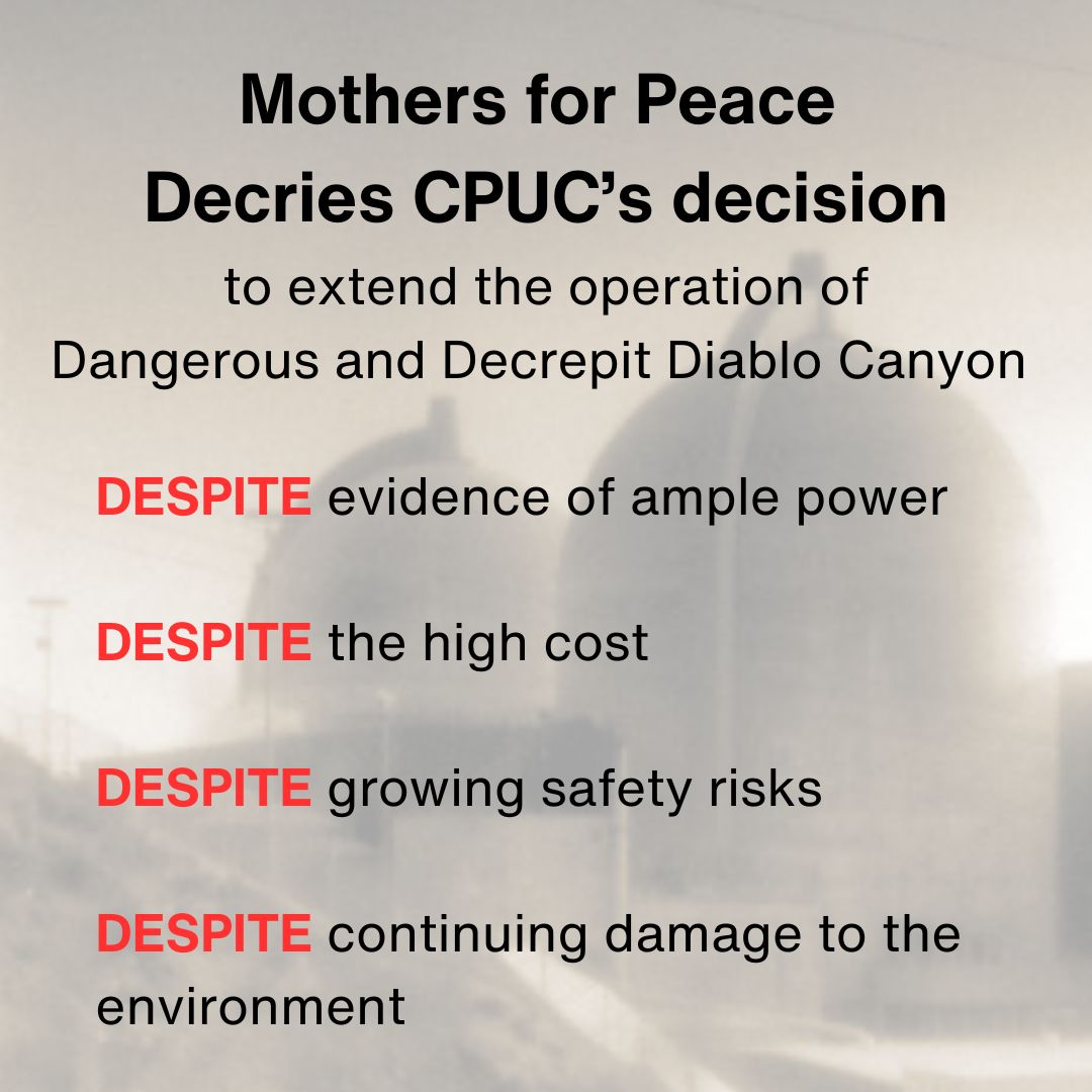 December 14, 2023: Mothers for Peace condemns the CPUC decision to ...