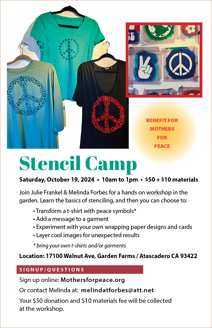 October 19, 2024: Stencil Camp Benefit for Mothers for Peace!